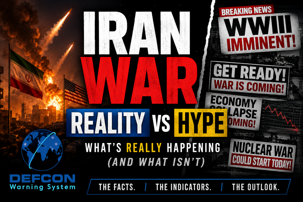 The Iran War: Separating Reality From the Hype - The DEFCON Warning ...